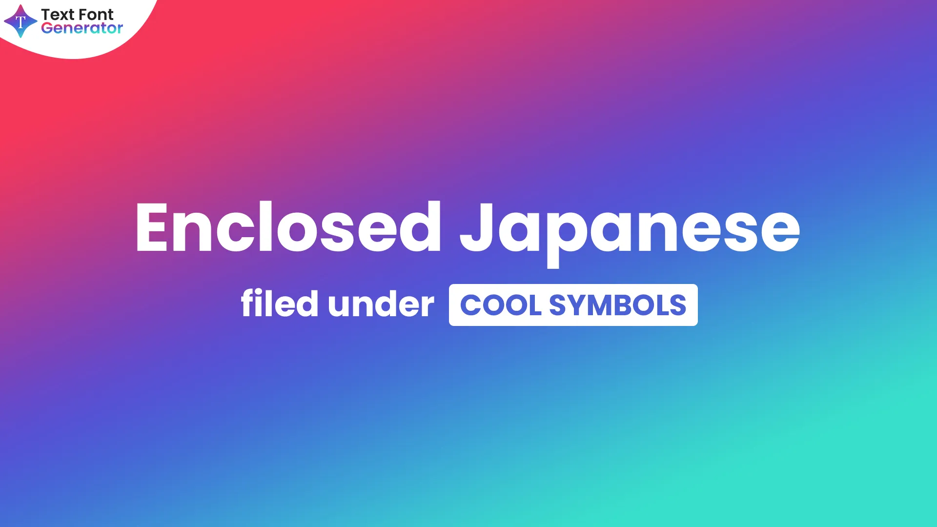 Enclosed Japanese Letters Symbols | 🉐㊏㊅㊍🈯️ (𝒞𝑜𝓅𝓎 𝒶𝓃𝒹 𝒫𝒶𝓈𝓉𝑒)