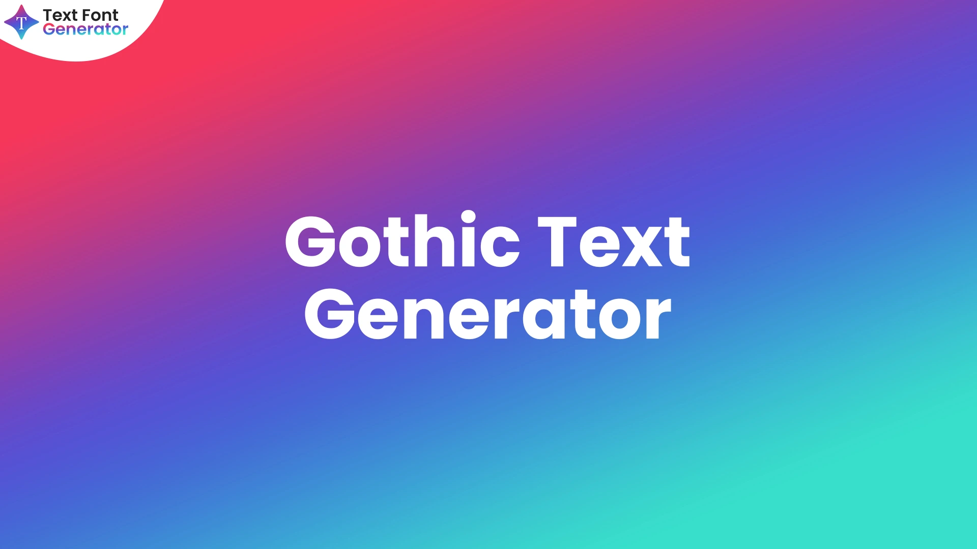 Gothic Text Generator - 𝖌𝖔𝖙𝖍𝖎𝖈 𝖋𝖔𝖓𝖙𝖘 (𝓬𝓸𝓹𝔂 𝖆𝖓𝖉 𝕡𝕒𝕤𝕥𝕖)
