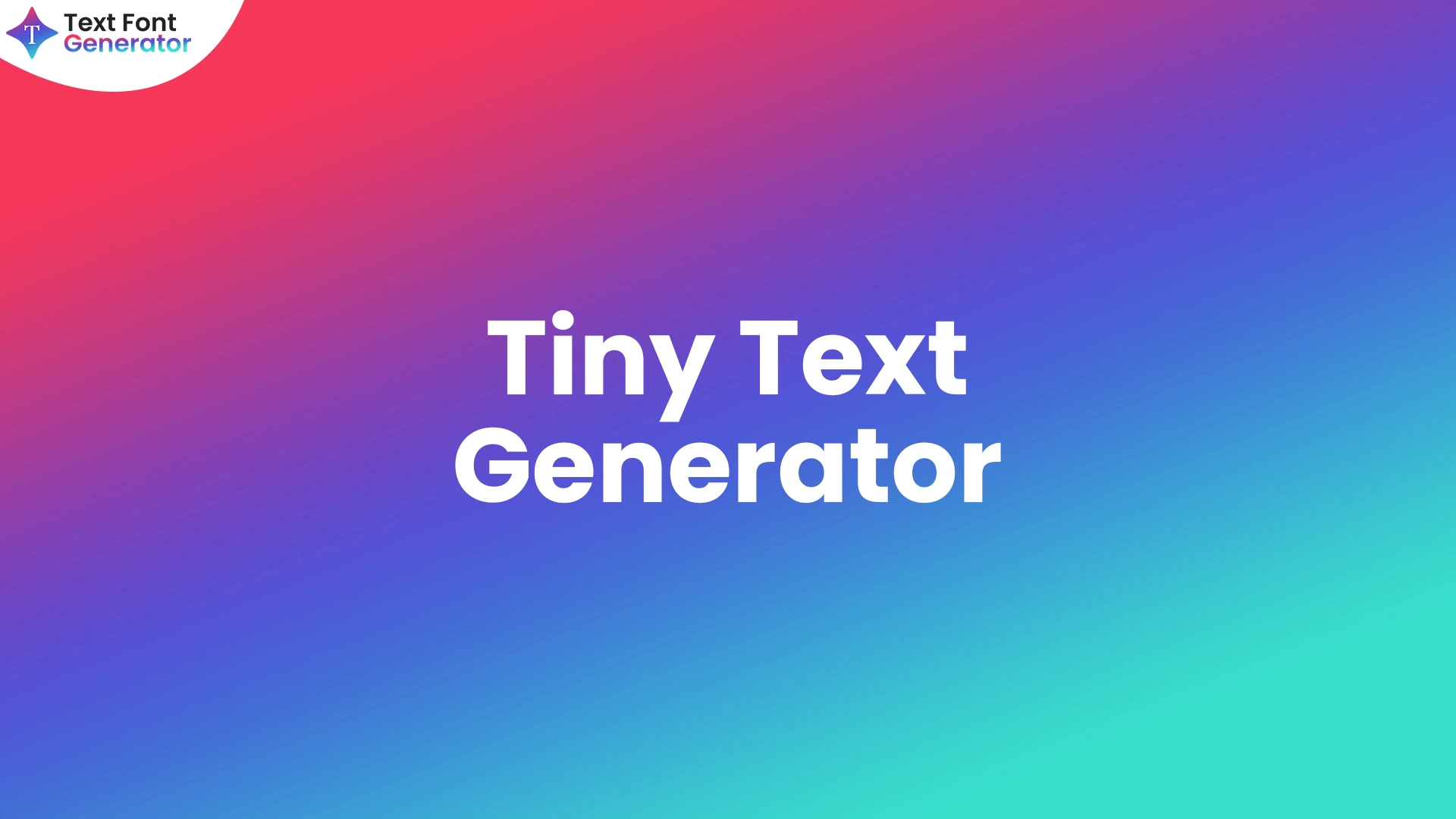 Tiny Text Generator ᐩᑊᐢᔉ ᐩᕪᕽᐩ 𝓬𝓸𝓹𝔂 𝖆𝖓𝖉 𝕡𝕒𝕤𝕥𝕖